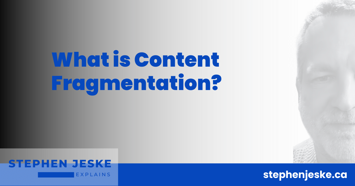 What is Content Fragmentation? - Content Fragmentation Definition from ...