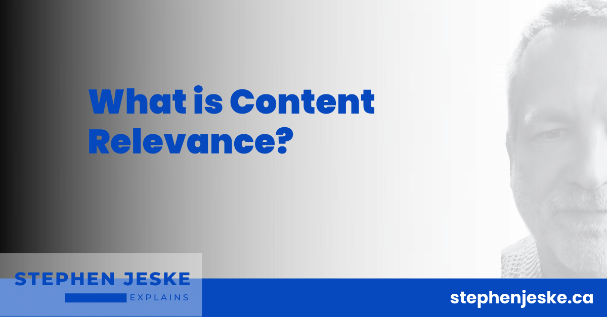 What is Content Relevance? - Content Relevance Definition from Stephen ...