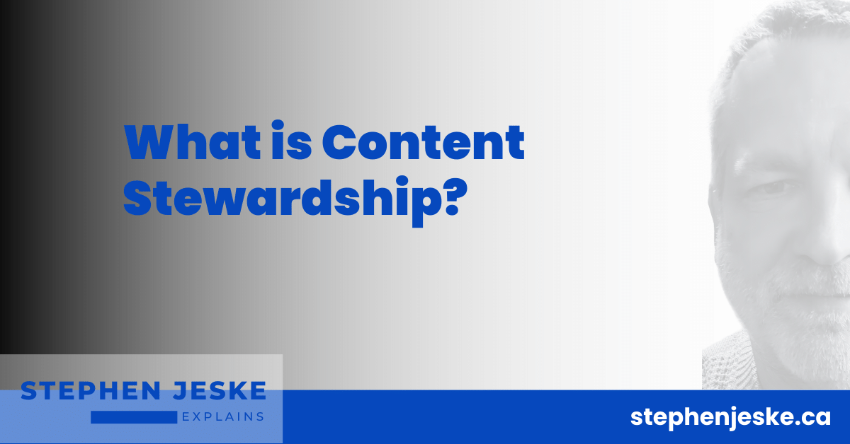 What is Content Stewardship? - Content Stewardship Definition from ...