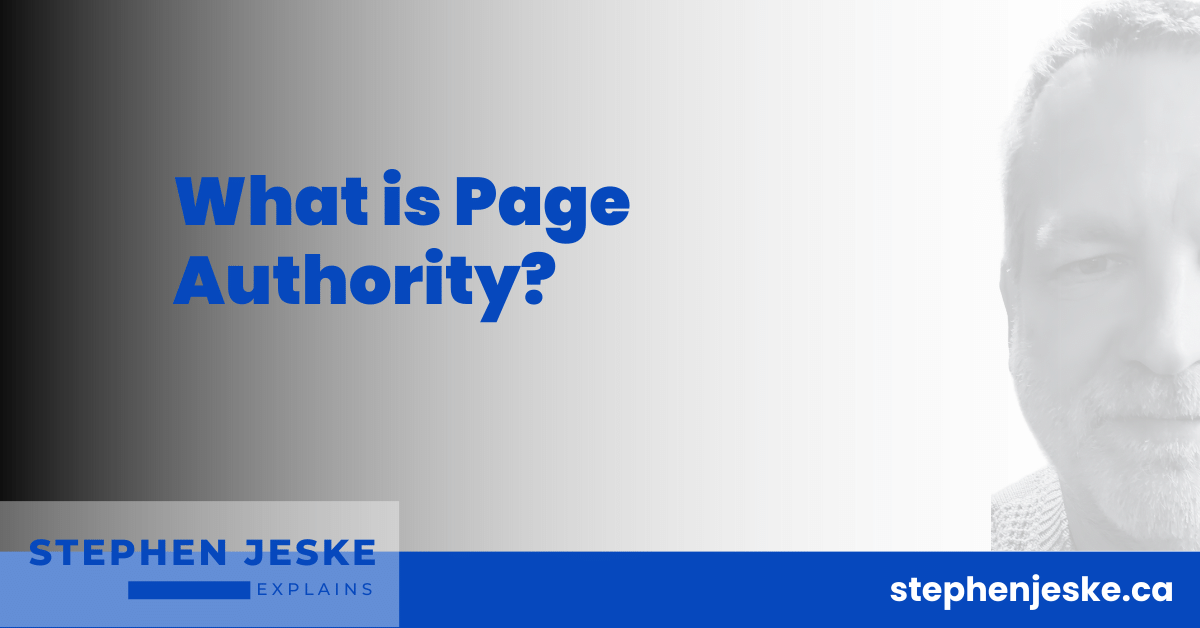 What is Page Authority? - Page Authority Definition from Stephen Jeske
